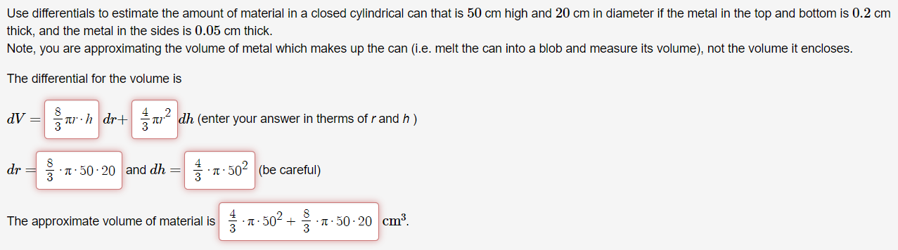 Solved Use differentials to estimate the amount of material | Chegg.com