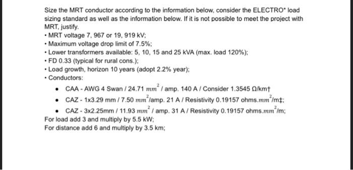 Size the MRT conductor according to the information | Chegg.com