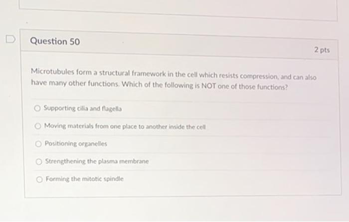 Solved Microtubules form a structural framework in the cell | Chegg.com