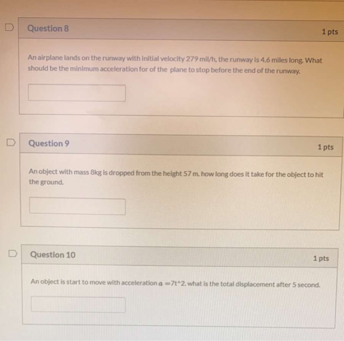 Solved Question 8 1 pts An airplane lands on the runway with | Chegg.com