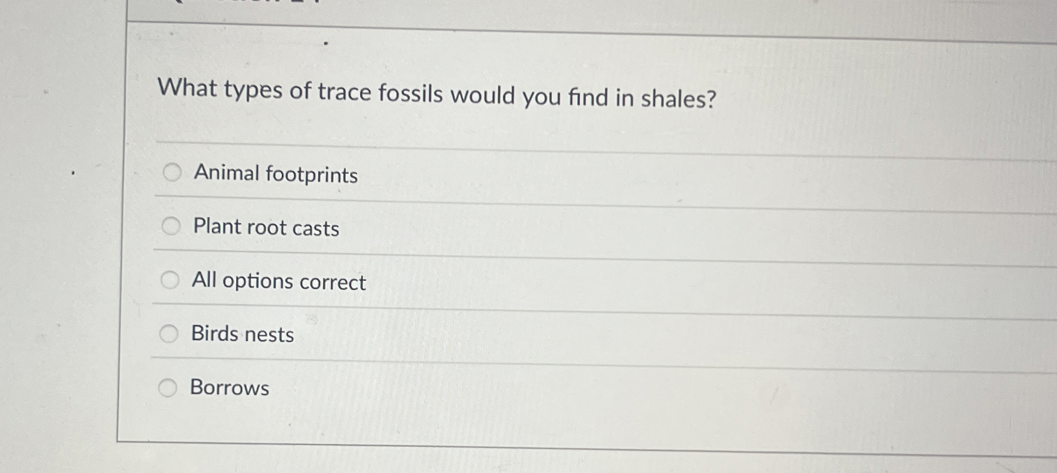 Solved What types of trace fossils would you find in | Chegg.com