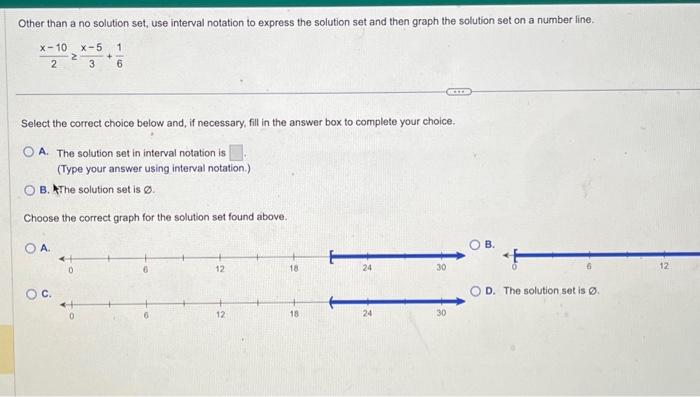 Solved Other than a no solution set, use interval notation | Chegg.com