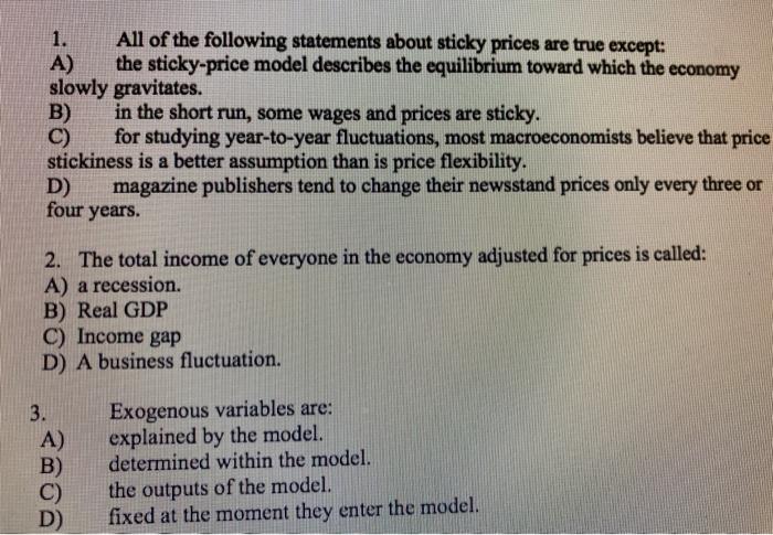 Solved All of the following statements about sticky prices | Chegg.com