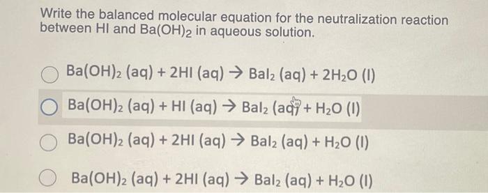 Solved Write the balanced molecular equation for the | Chegg.com