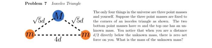 Solved Problem 7 Isoceles Triangle The only four things in | Chegg.com