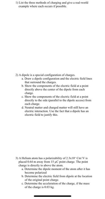 Solved 1) List the three methods of charging and give a | Chegg.com