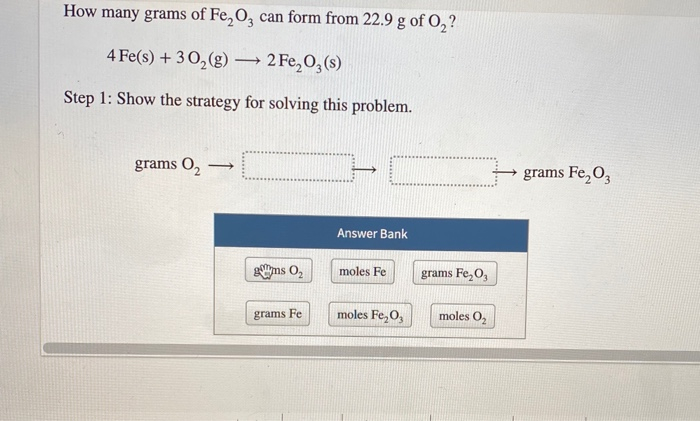 Solved How many grams of Fe,O, can form from 22.9 g of 0,? 4 | Chegg.com