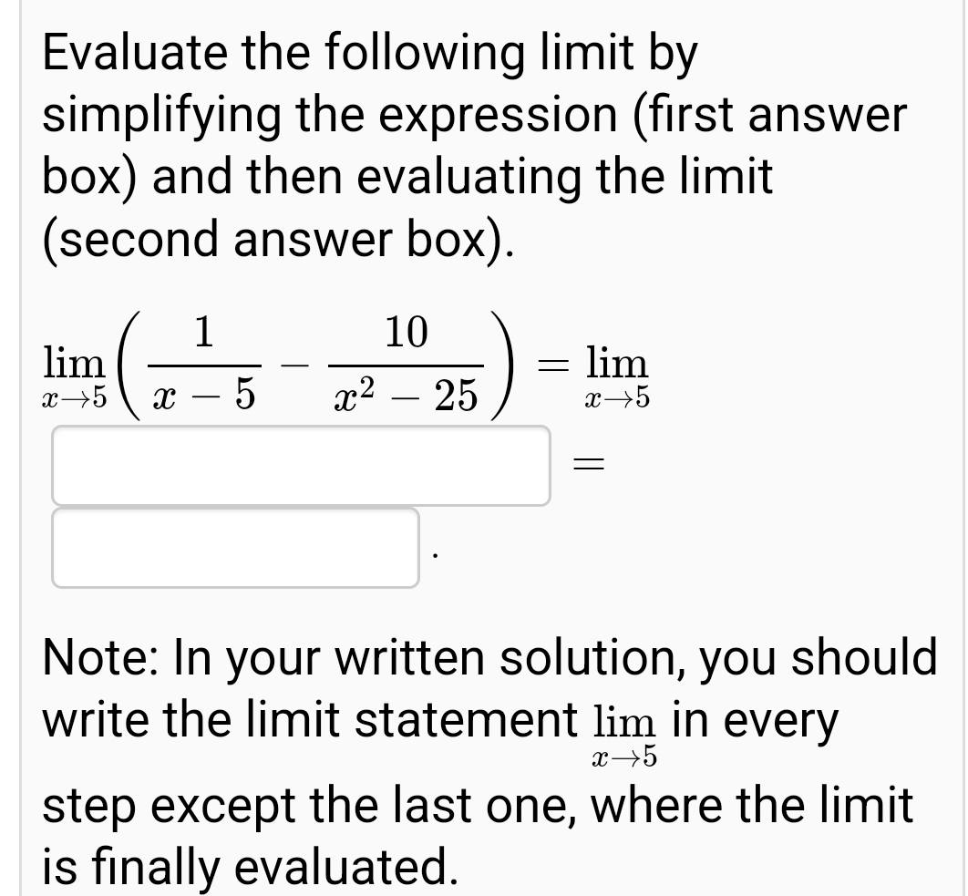 Solved Evaluate the following limit by simplifying the | Chegg.com
