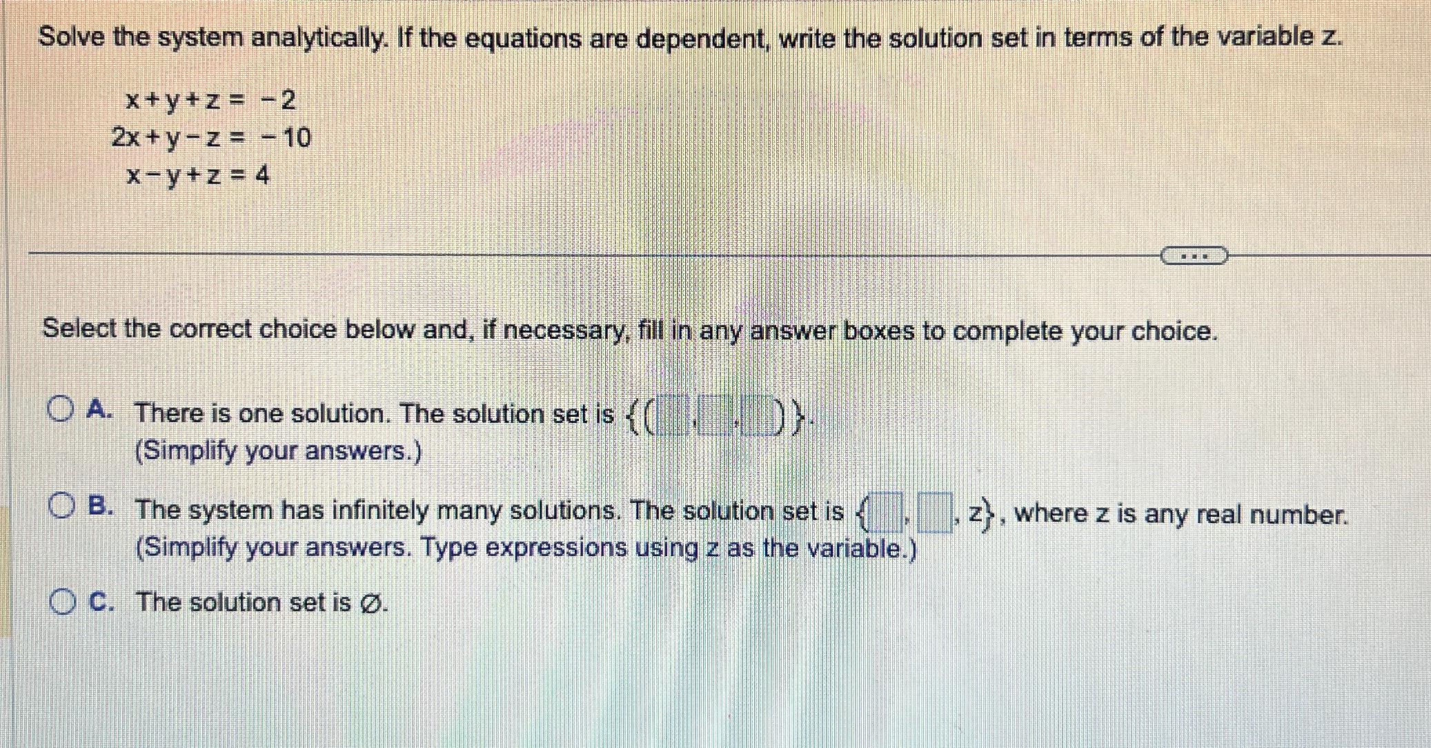 Solved Solve the system analytically. If the equations are | Chegg.com