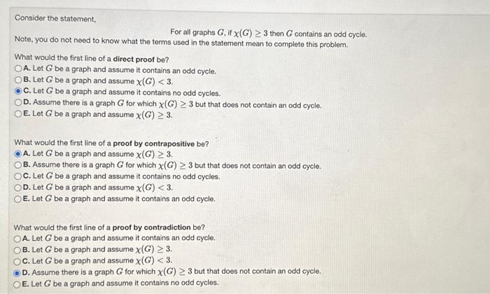 Solved For all graphs G, if χ(G)≥3 then G contains an odd | Chegg.com