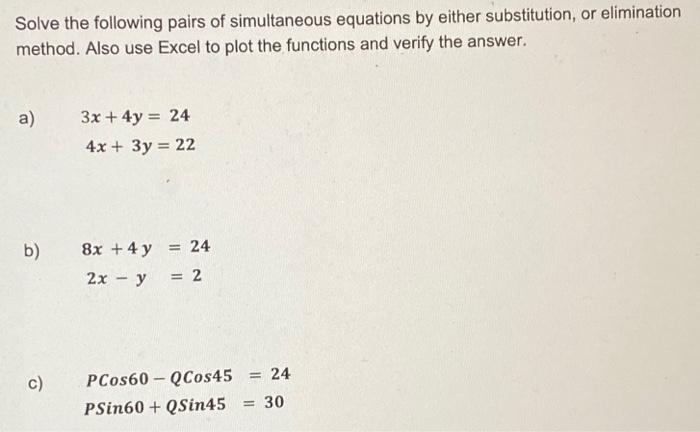 Solved Solve the following pairs of simultaneous equations | Chegg.com