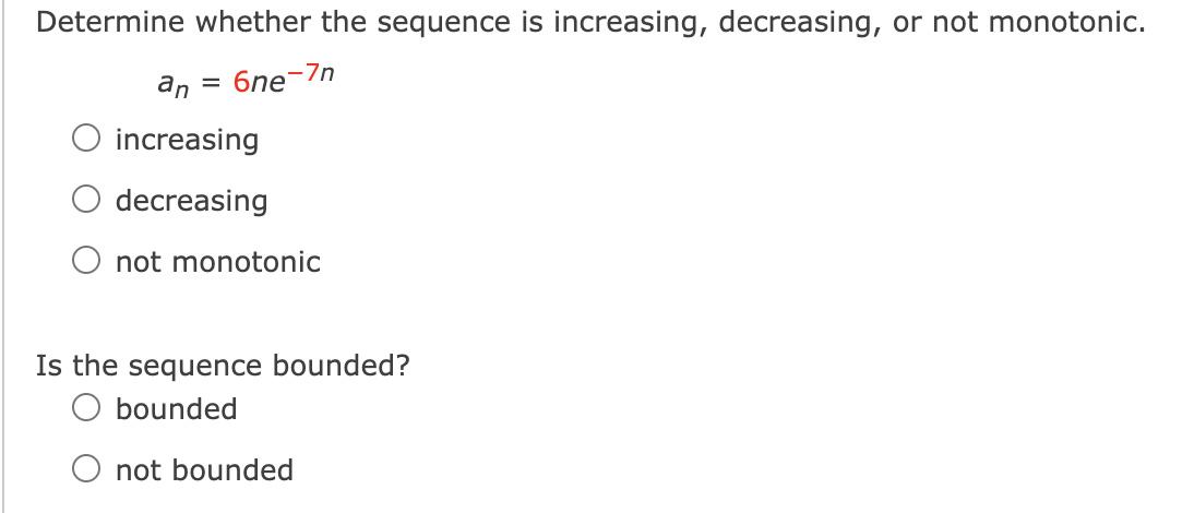 Solved Determine whether the sequence is increasing, | Chegg.com