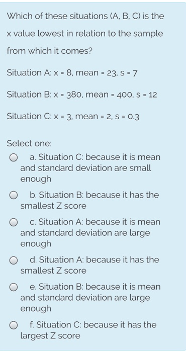 Solved Which of these situations (A, B, C) is the x value | Chegg.com