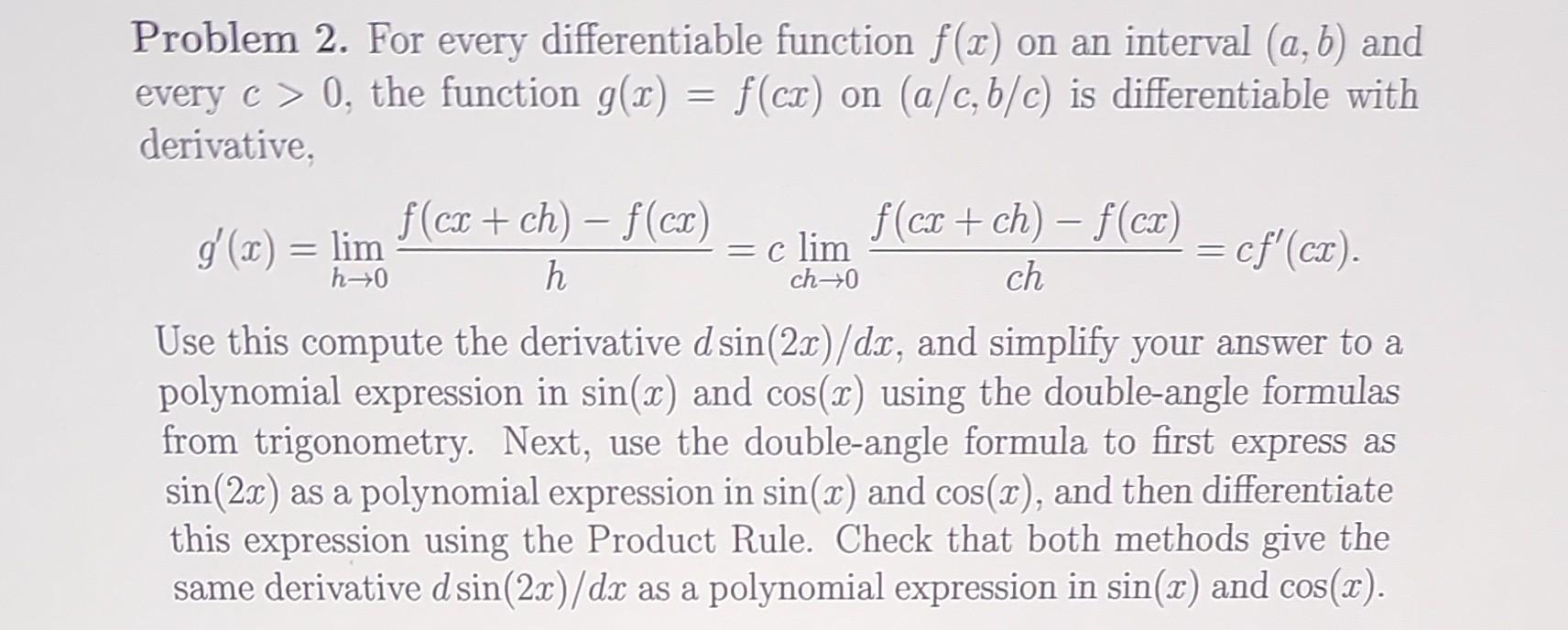 Solved Problem 2. For every differentiable function f(x) on | Chegg.com