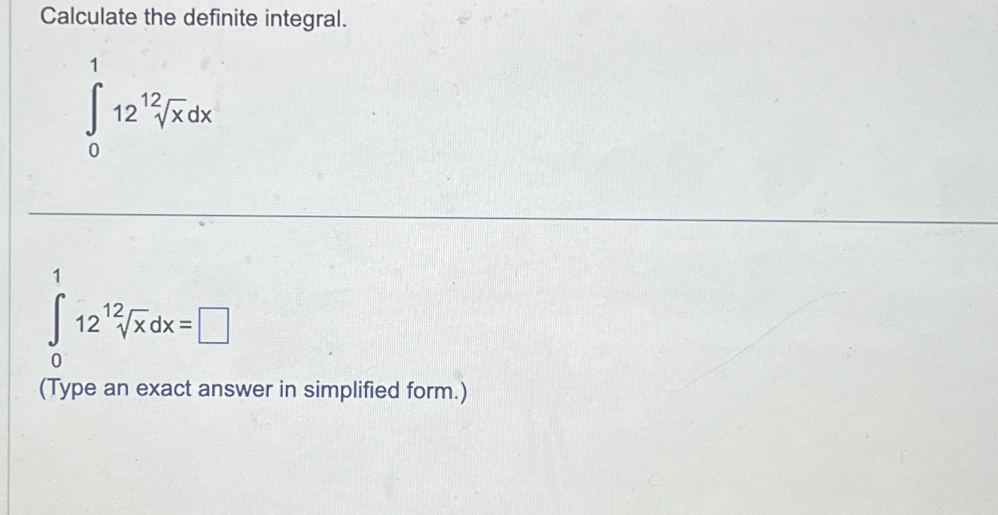 Solved Calculate the definite | Chegg.com