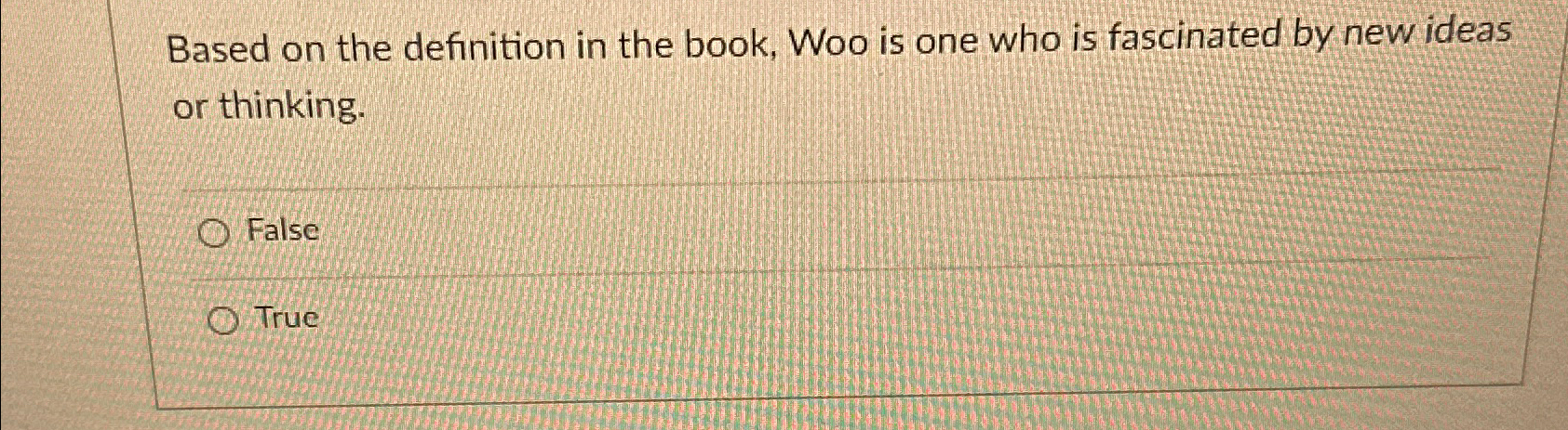 Solved Based on the definition in the book, Woo is one who | Chegg.com