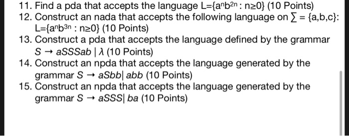 Solved 11. Find a pda that accepts the language L={anban: | Chegg.com