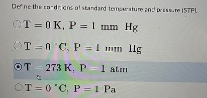 Solved Define the conditions of standard temperature and | Chegg.com
