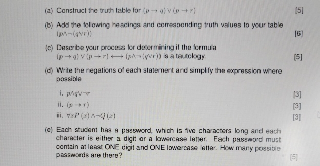 Solved (a) ﻿Construct the truth table for (p→q)vv(p→r)(b) | Chegg.com