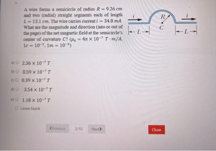 Solved A wire forms a semicircle of radius R=9.26 cm and two | Chegg.com