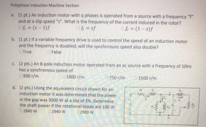 Solved Polyphase Induction Machine Section a. (1 pt.) An | Chegg.com