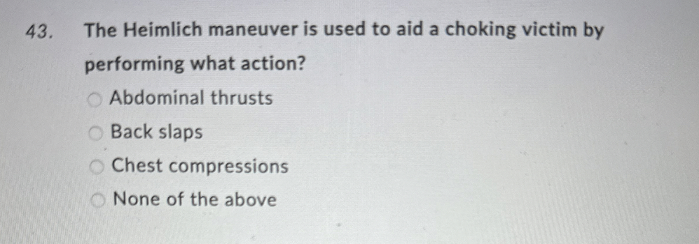 Solved The Heimlich maneuver is used to aid a choking victim | Chegg.com