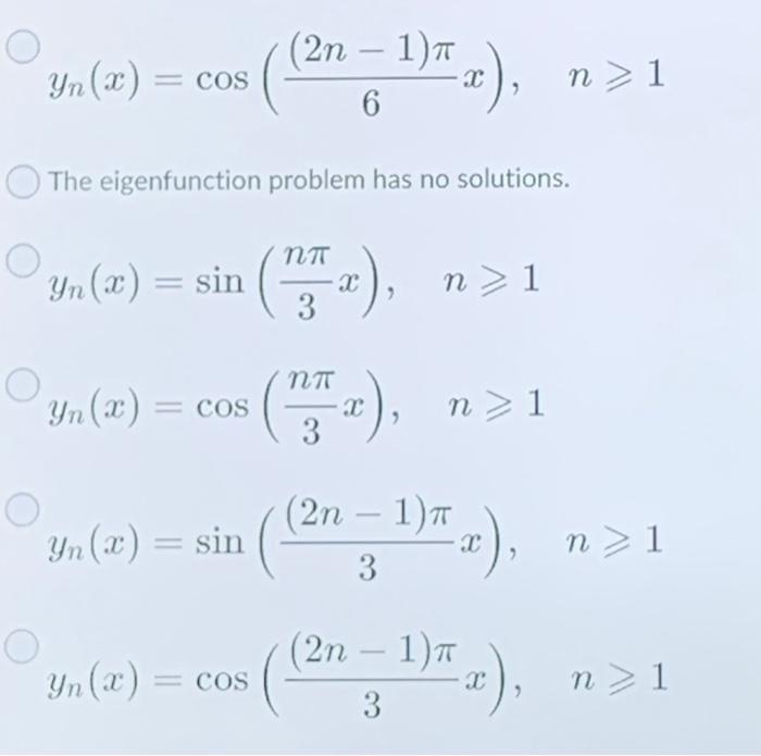 Solved Question 17 points) Find the eigenfunctions yn (2), | Chegg.com