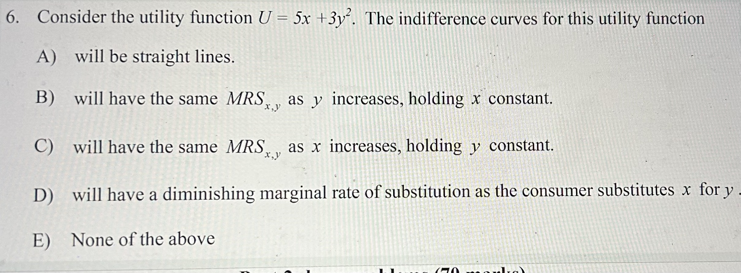 Solved Consider the utility function U=5x+3y2. ﻿The | Chegg.com