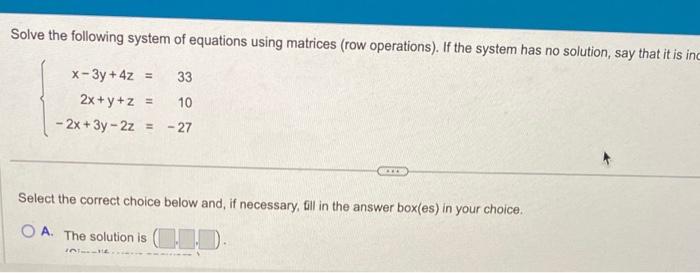 Solved Solve the following system of equations using | Chegg.com