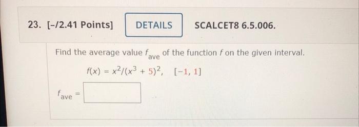 Solved Find the average value fave of the function f on the | Chegg.com