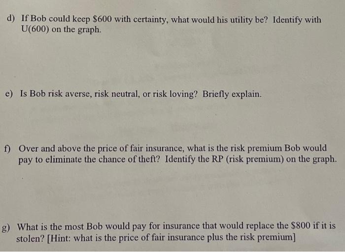 Solved Figure 2 shows Bob's utility function. Print out this | Chegg.com