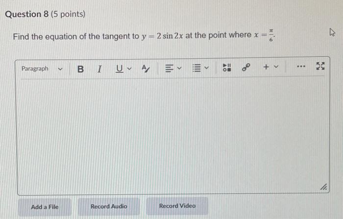 Solved Find the equation of the tangent to y=2sin2x at the | Chegg.com
