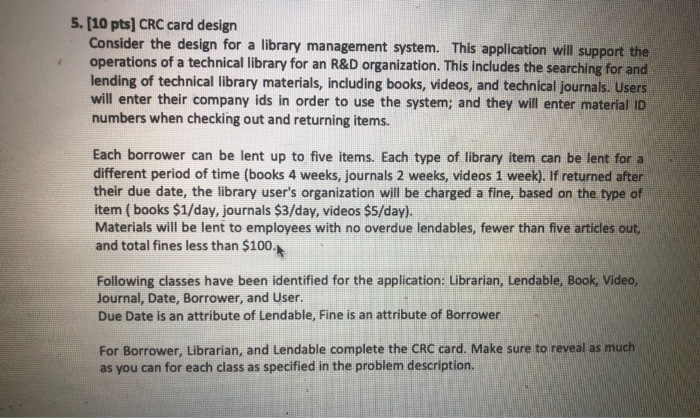 Solved 5 10 Pts Crc Card Design Consider The Design For A 