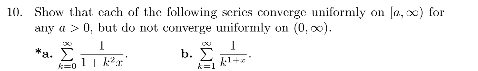Solved PLEASE HELP ONLY (a) ﻿with the case(0,∞Show that each | Chegg.com