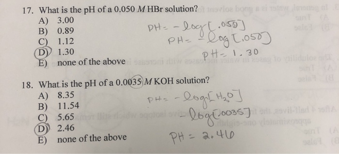 Solved 17. What is the pH of a 0.050 M HBr solution? Vloe | Chegg.com
