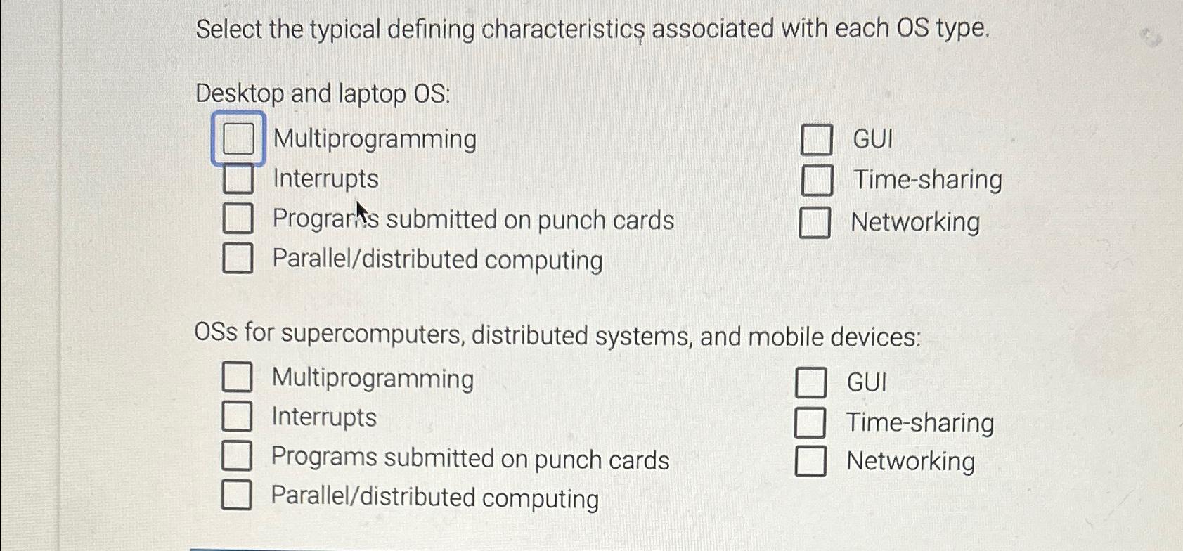 Solved Select the typical defining characteristicș | Chegg.com