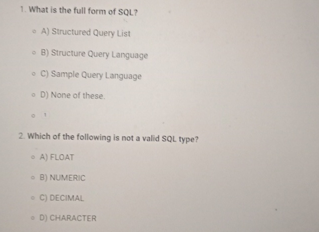 Solved What is the full form of SQL?A) ﻿Structured Query | Chegg.com