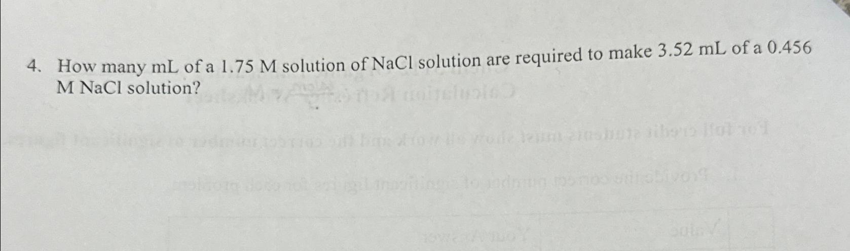 Solved How many mL ﻿of a 1.75M ﻿solution of NaCl solution | Chegg.com