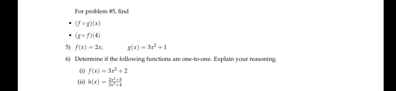 Solved For problem #5, ﻿find(f@g)(x)(g@f)(4)f(x)=2x; | Chegg.com