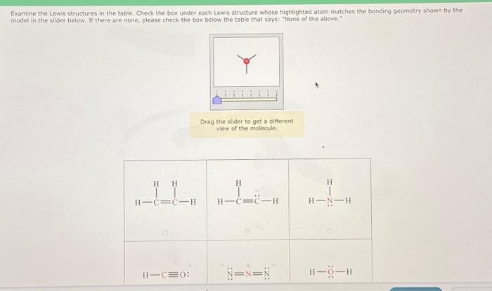 Examine the Lewis structures in the table, Check the | Chegg.com