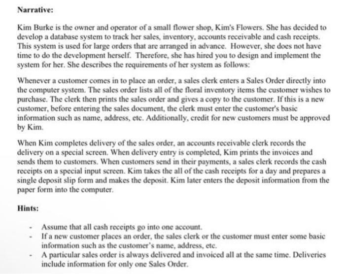 Solved how do u create into a table based on this narrative | Chegg.com