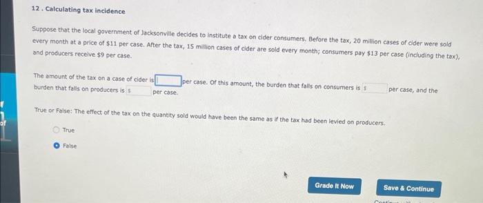 Solved 12. Calculating tax incidence. Suppose that the local | Chegg.com