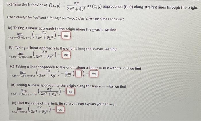 Solved Examine the behavior of f(x,y)=3x2+8y3xy as (x,y) | Chegg.com