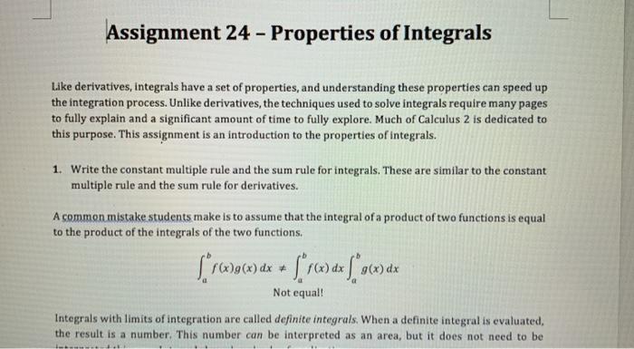 Solved Assignment 24 - Properties of Integrals Like | Chegg.com