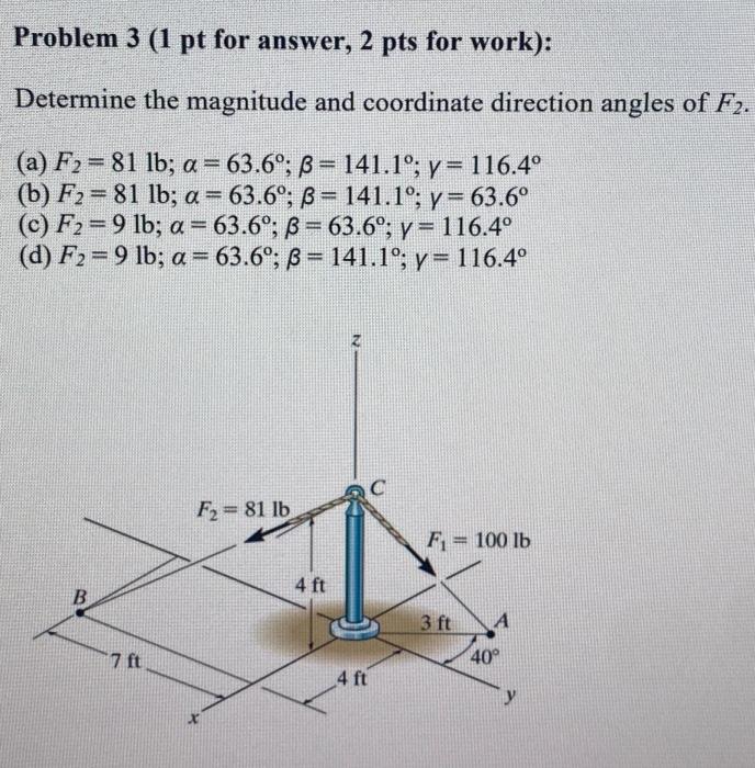 Problem 3 ( 1pt for answer, 2 pts for work): | Chegg.com