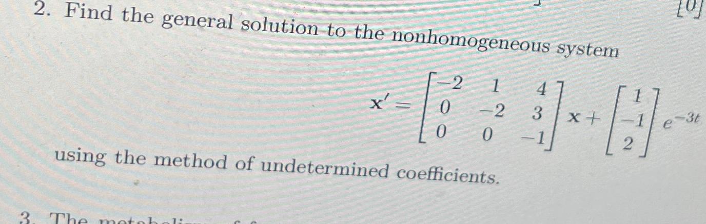 Find the general solution to the nonhomogeneous | Chegg.com