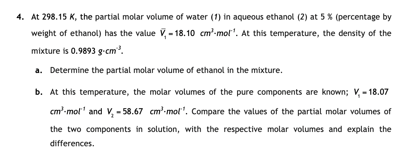 Solved At 298.15K, ﻿the partial molar volume of water (1) | Chegg.com