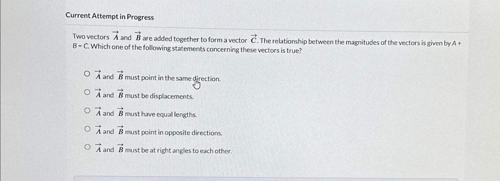 Solved Current Attempt in ProgressTwo vectors vec(A) ﻿and | Chegg.com