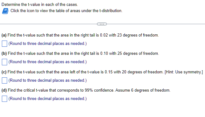 Solved Determine the t-value in each of the cases.Click the | Chegg.com