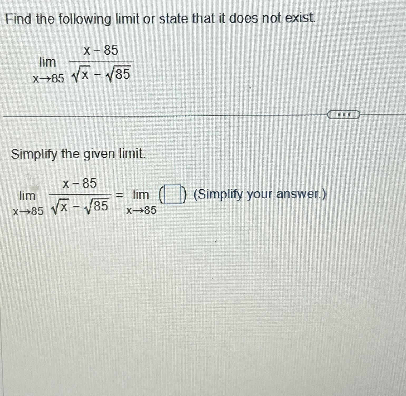 Solved Find the following limit or state that it does not | Chegg.com